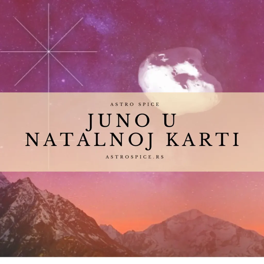 Juno u Natalnoj Karti - AstroSpice.rs